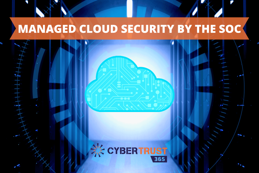 Managed Cloud security by the SOC
